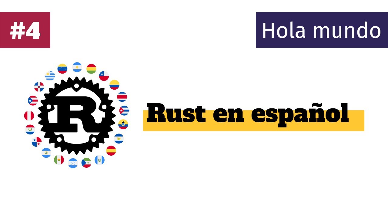 Rust en español | 04. Hola mundo - YouTube