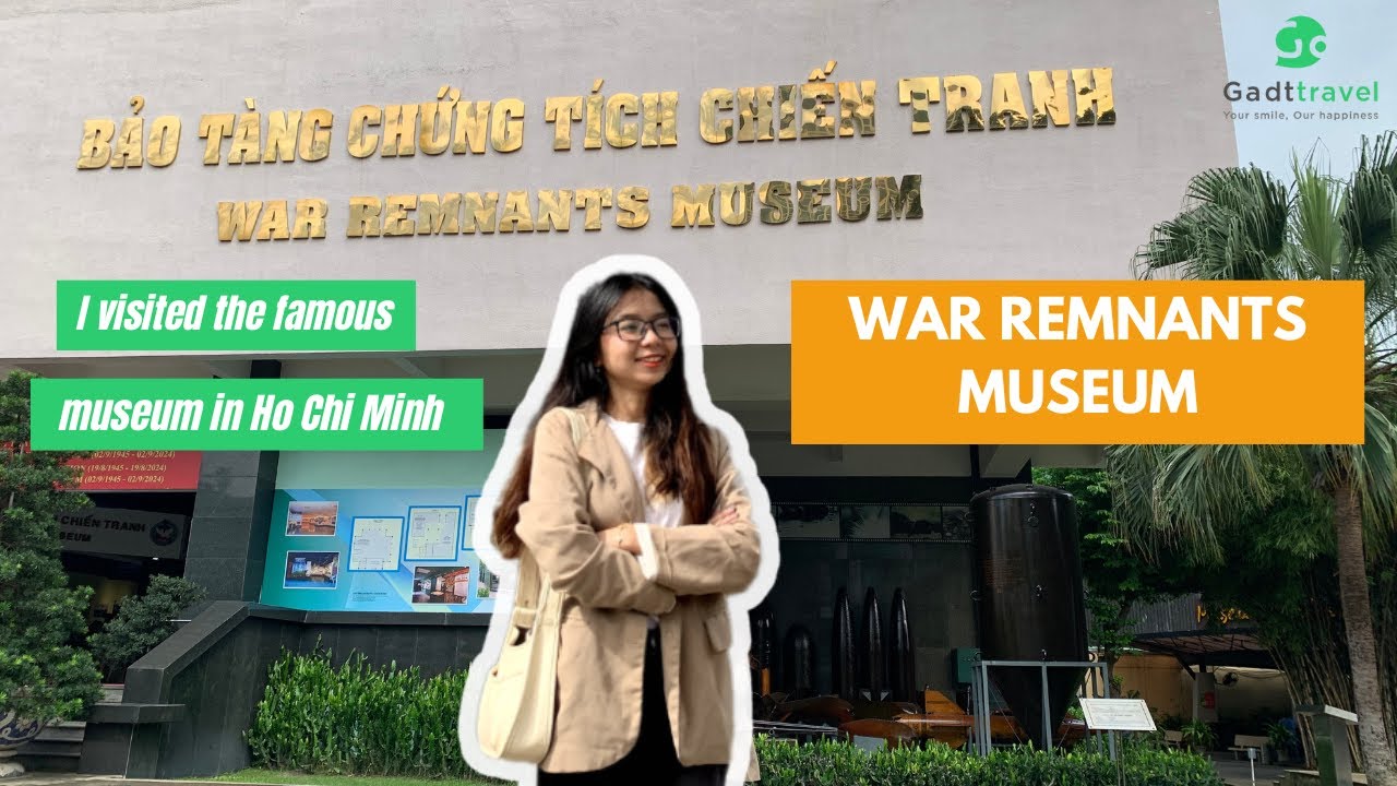 The War Remnants Museum: A Must-Visit for History Lovers in Ho Chi Minh ...