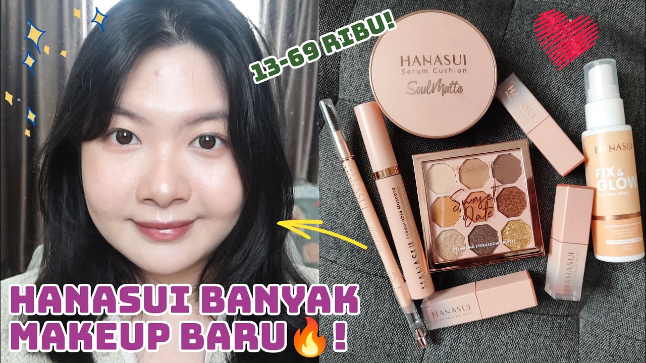 Makeup Pakai Produk Baru HANASUI😊! Semuanya Murah Tapi Baguss~ - YouTube