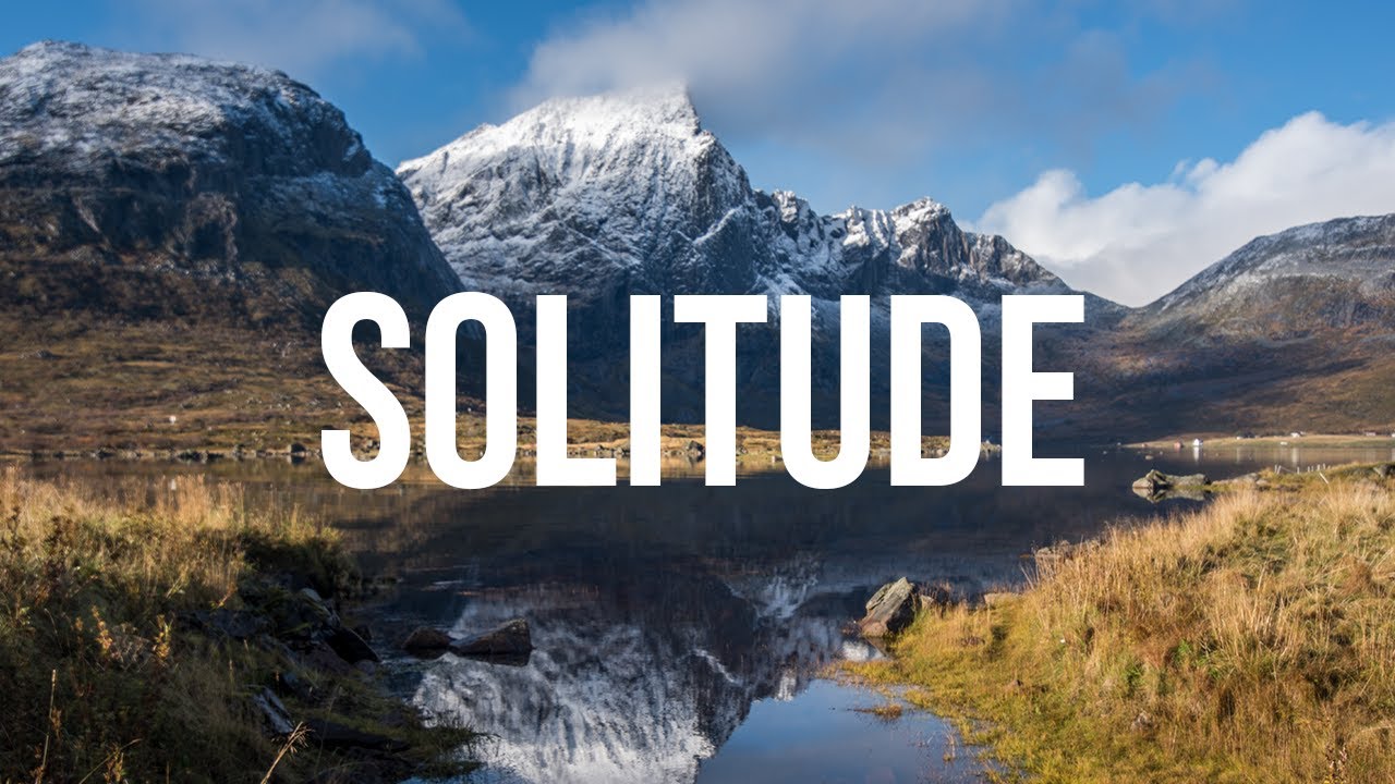 SOLITUDE - Relaxing music with background wind - perfect for meditation ...
