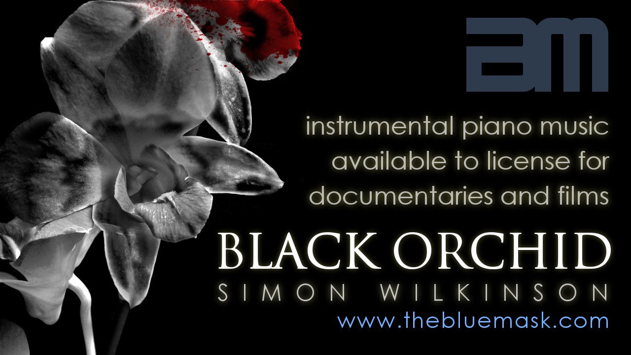 Dramatic piano music Black Orchid by Simon Wilkinson - YouTube