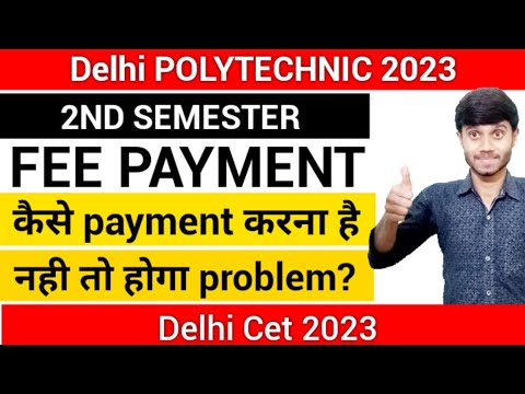 Delhi Polytechnic 2023 : 2nd Semester Fee Payment कैसे करे | नही तो ...