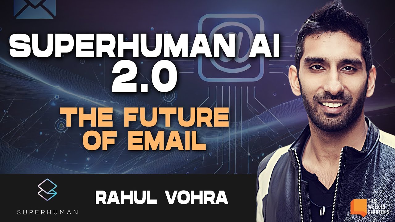 Superhuman 2.0: The AI edge, top productivity hacks, and the future of email | E2002 - YouTube