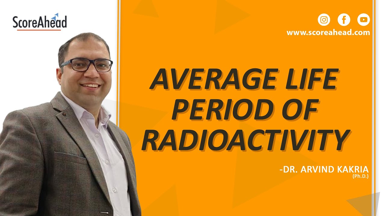 4 Average life of radioactive elements - YouTube