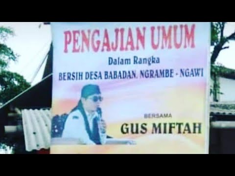 PENGAJIAN GUS MIFTAH TERBARU 2020 \