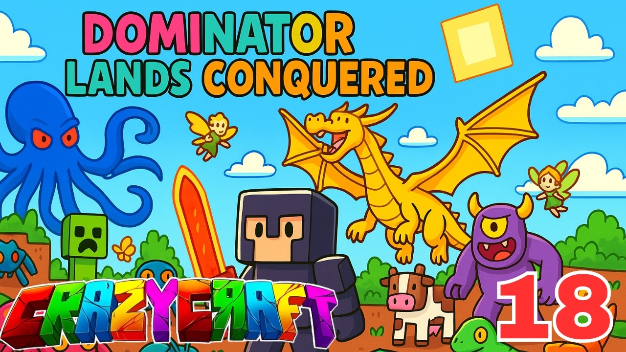Crazy Craft Ep. 18 — Dominator Lands, Epic Loot & Bosses! - YouTube