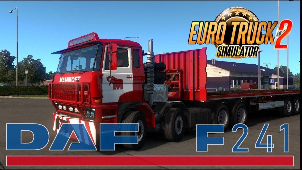 ETS2 DAF F 241 v 1.2 for 1.35 - YouTube