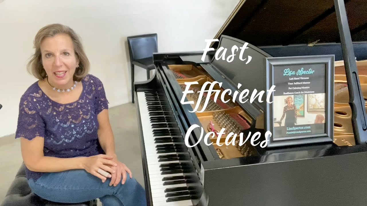 Piano Ninja Trick: Fast, Efficient Octaves with Lisa Spector, Your ...