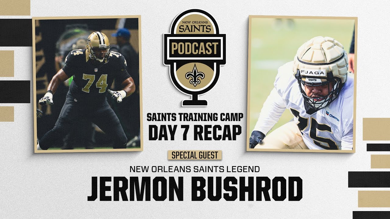 Jermon Bushrod on Saints Podcast | July 31, 2024 | New Orleans Saints ...