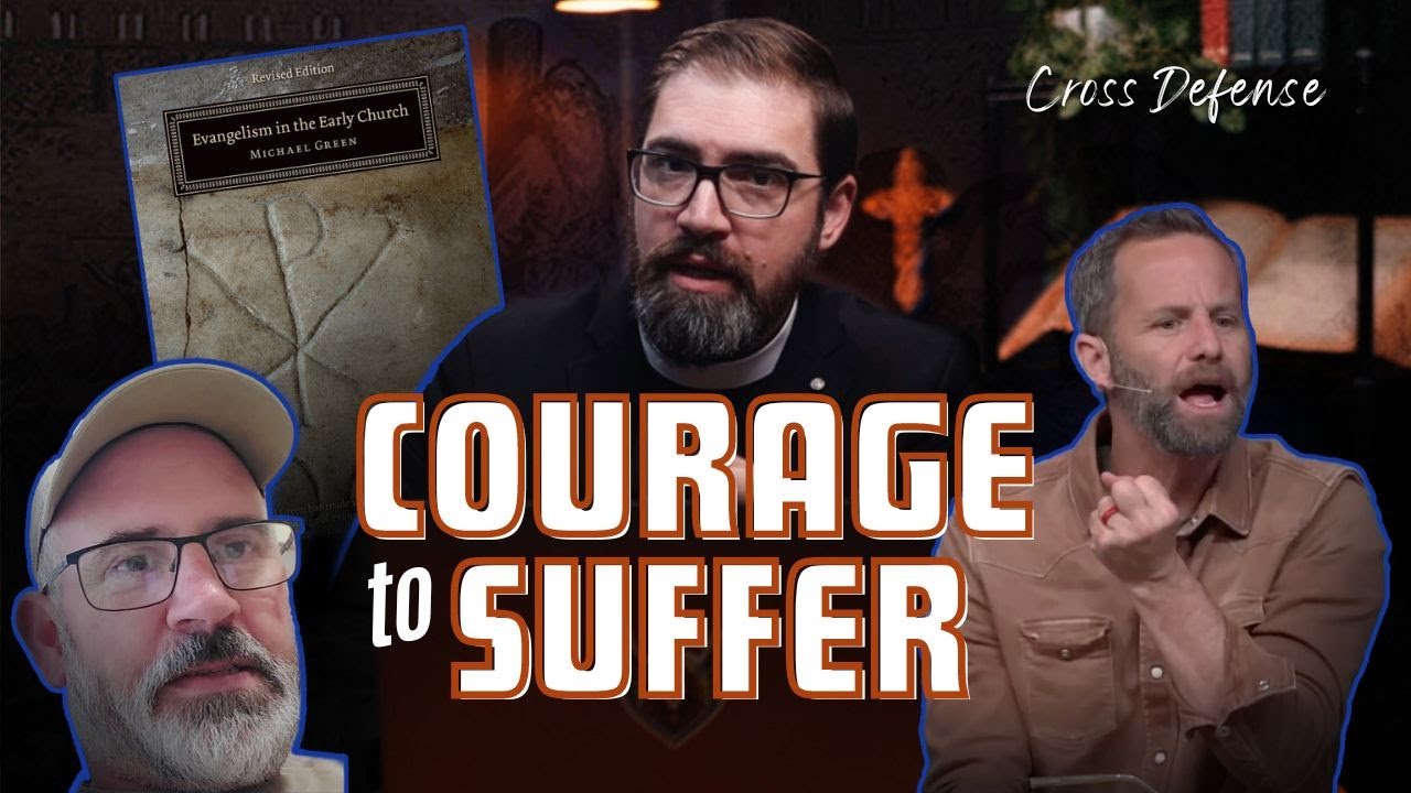 Crucify Fear and Foster the Courage to Suffer for Christ - YouTube