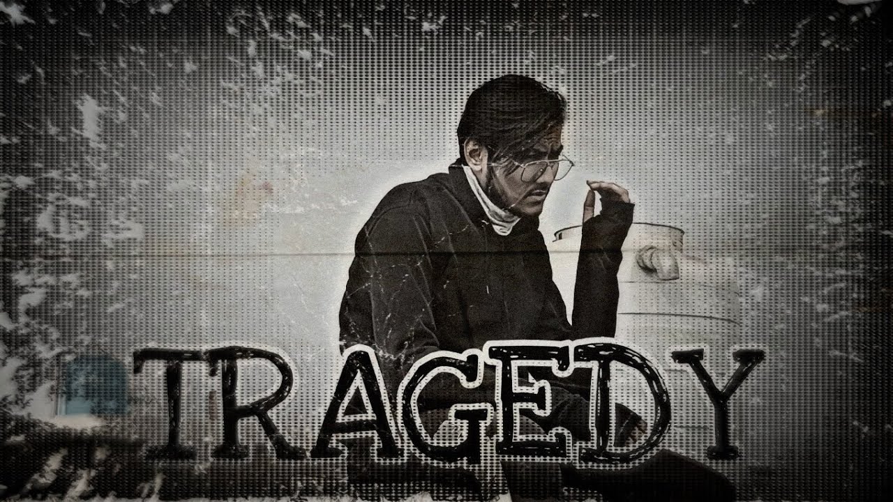 TRAGEDY | RAP SONG | by BRHMANSH | - YouTube