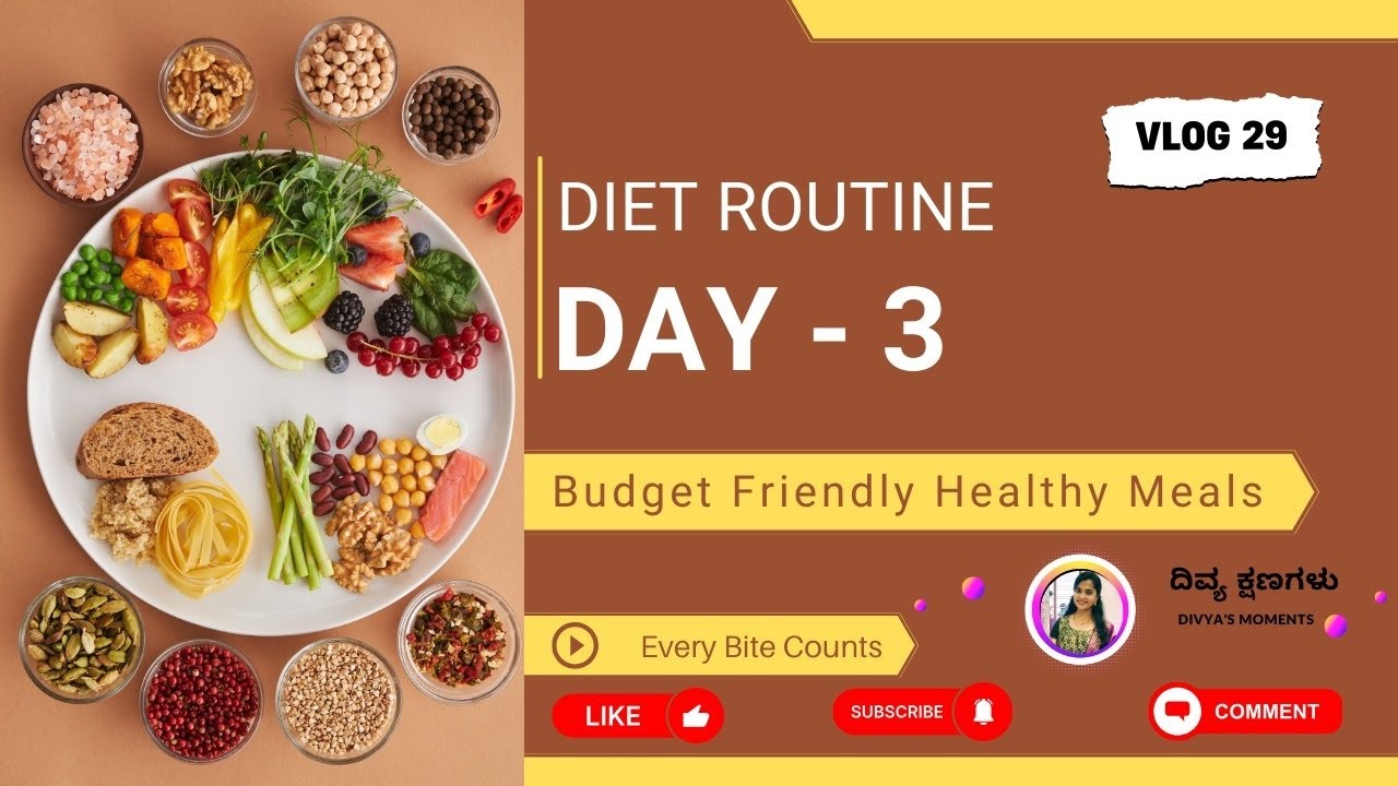 Day 3: Every healthy choice counts!""ದಿನ 3: ಪ್ರತಿಯೊಂದು ಆರೋಗ್ಯಕರ ಆಯ್ಕೆ ...