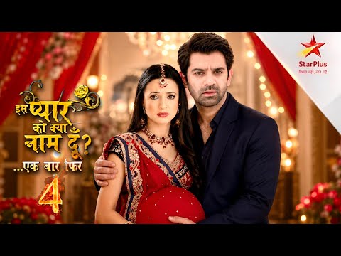 Iss Pyaar Ko Kya Naam Doon : Season 4 | Arnav Khushi Will Returns | Coming | Star Plus |Promo Update