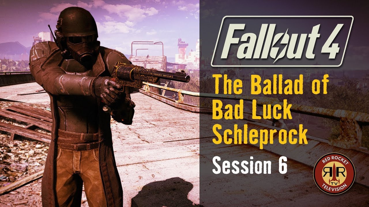 Fallout 4 | Live Stream | The Ballad of Bad Luck Schleprock | Survival ...
