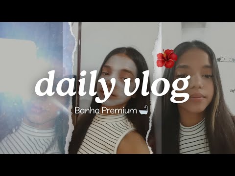 Daisy vlog| ☆Giovanna silva| banho Premium 🛁 - YouTube