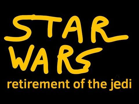 star wars retirement of the jedi - YouTube