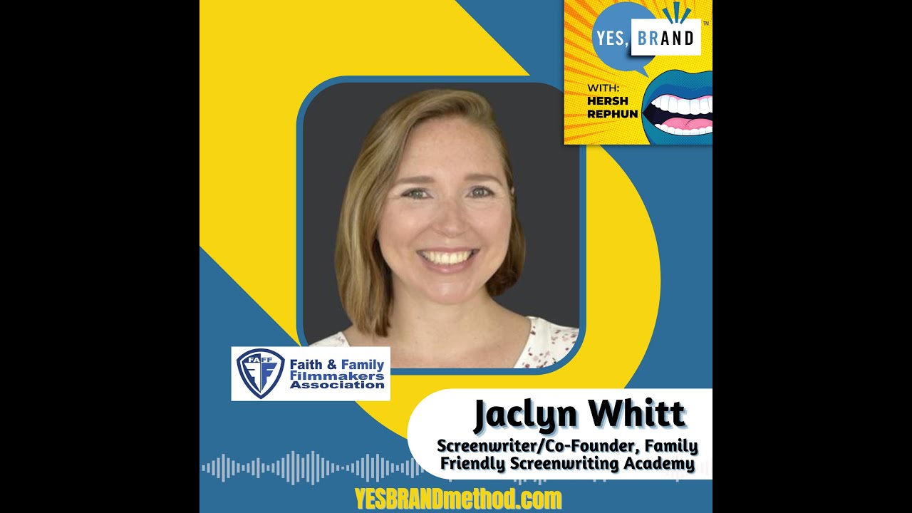 YES BRAND (S4 Ep 50) - In Dialogue with Jaclyn Whitt on Faith-Based Screenwriting - YouTube