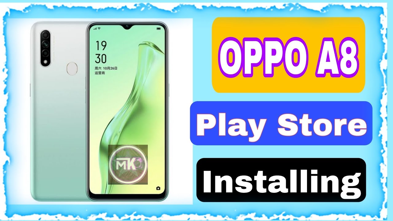 Oppo A8 Play Store Installing [ Full Tutorial] - YouTube