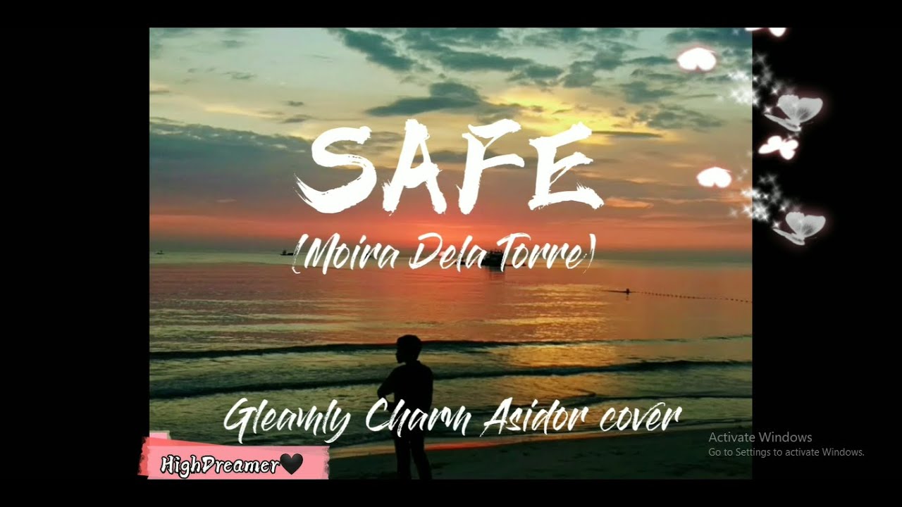SAFE ( Moira Dela Torre) - Gleamly Charm Asidor cover - YouTube