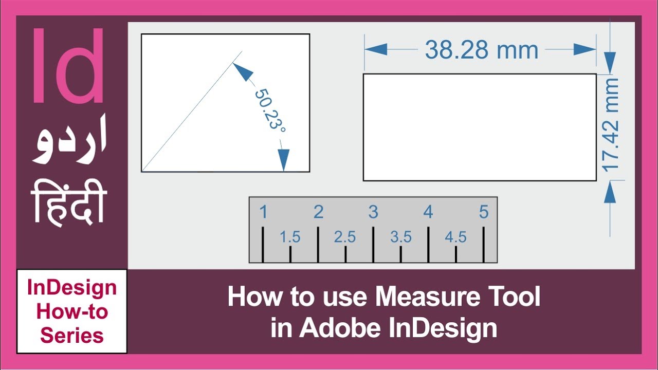 How to use Measure Tool in Adobe Indesign (Urdu/Hindi) - YouTube