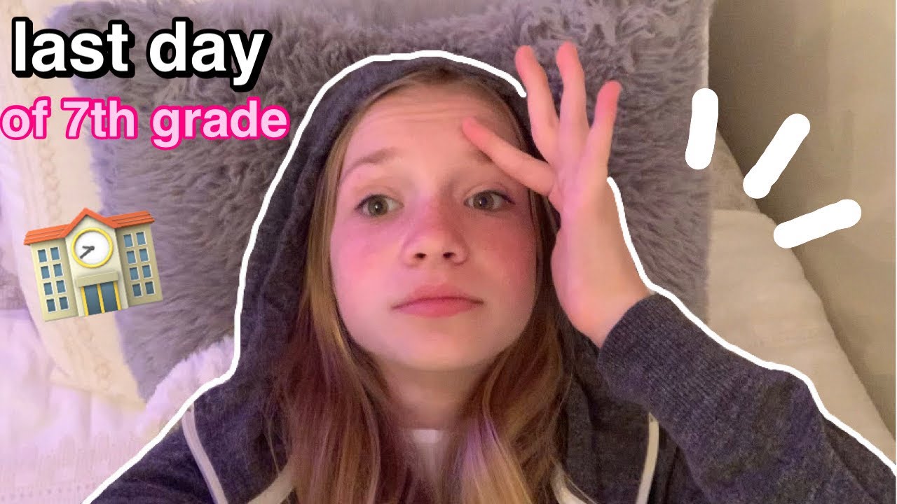 Last Day of 7th Grade in Person School | summer vacation here i come ...
