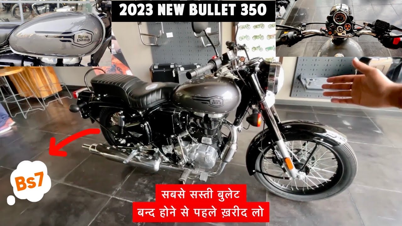 2023 New Royalenfield Bullet 350 | सबसे सस्ती बुलेट | bs7 | Price ...
