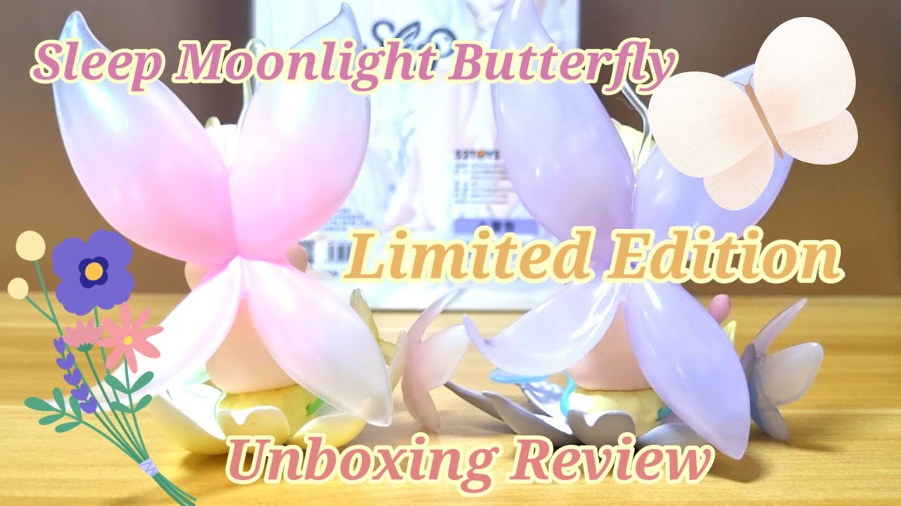 แกะกล่อง EP.118 Sleep Moonlight Butterfly Limited Edition - YouTube