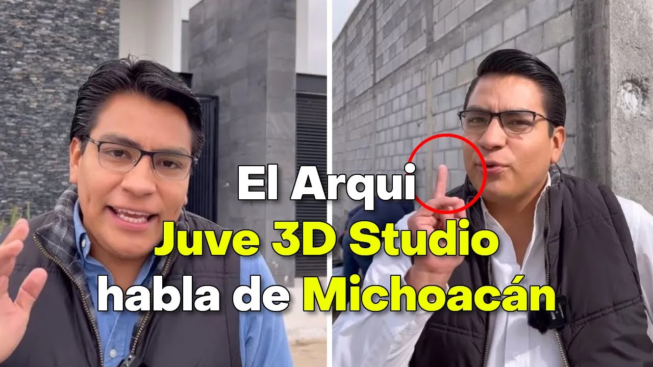 El Arqui Juve 3D Studio habla de Michoacán | Go Michoacán - YouTube