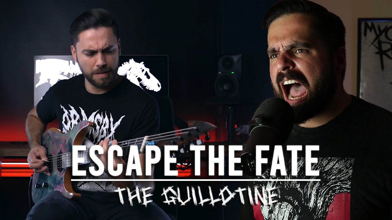 Escape The Fate - The Guillotine [Cover with @GrootGuitar & Tempered ...