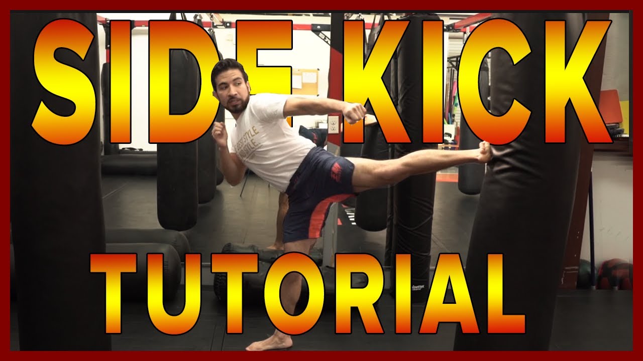 All About Side Kicks | A Tutorial For Karate, MMA, and Kickboxing - YouTube
