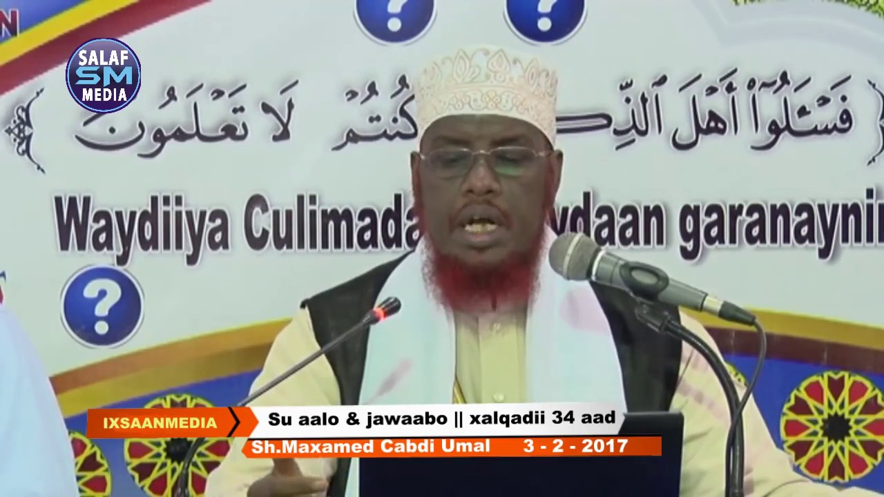 SU AALO IYO JAWAABO XALQADII 34AAD Sheikh Umal - YouTube