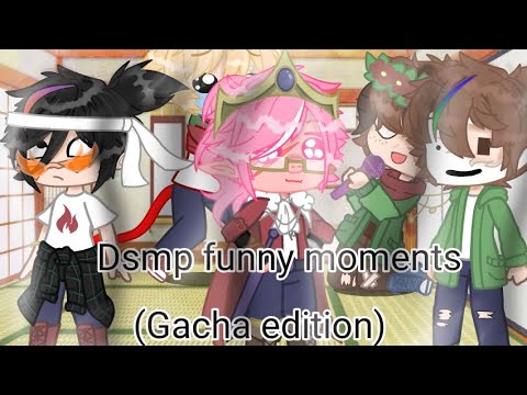 Dsmp funny moments gacha edition//dsmp//read desc//Rivals duo (no ...
