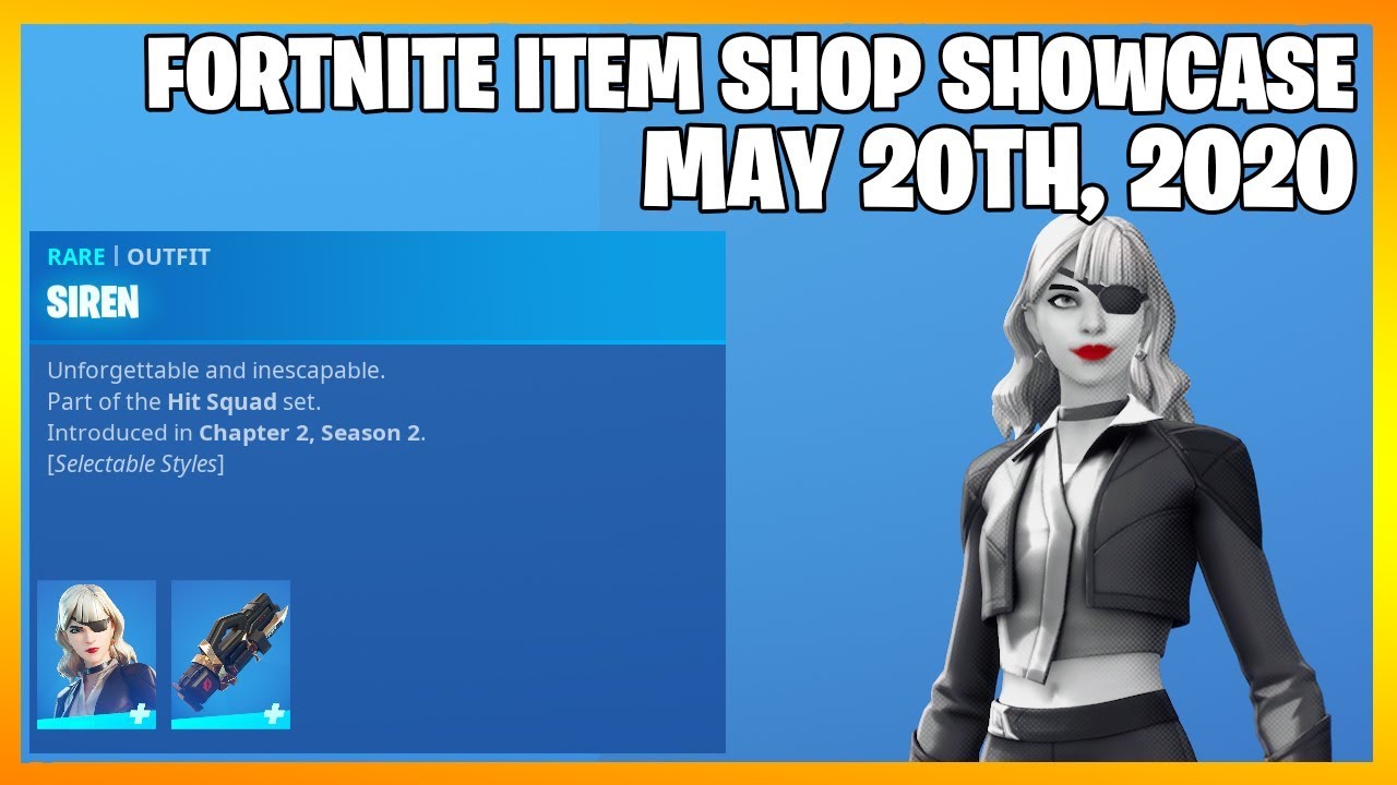 Fortnite Item Shop *NEW* SIREN EDIT STYLE + MUSIC PACK! [May 20th, 2020 ...