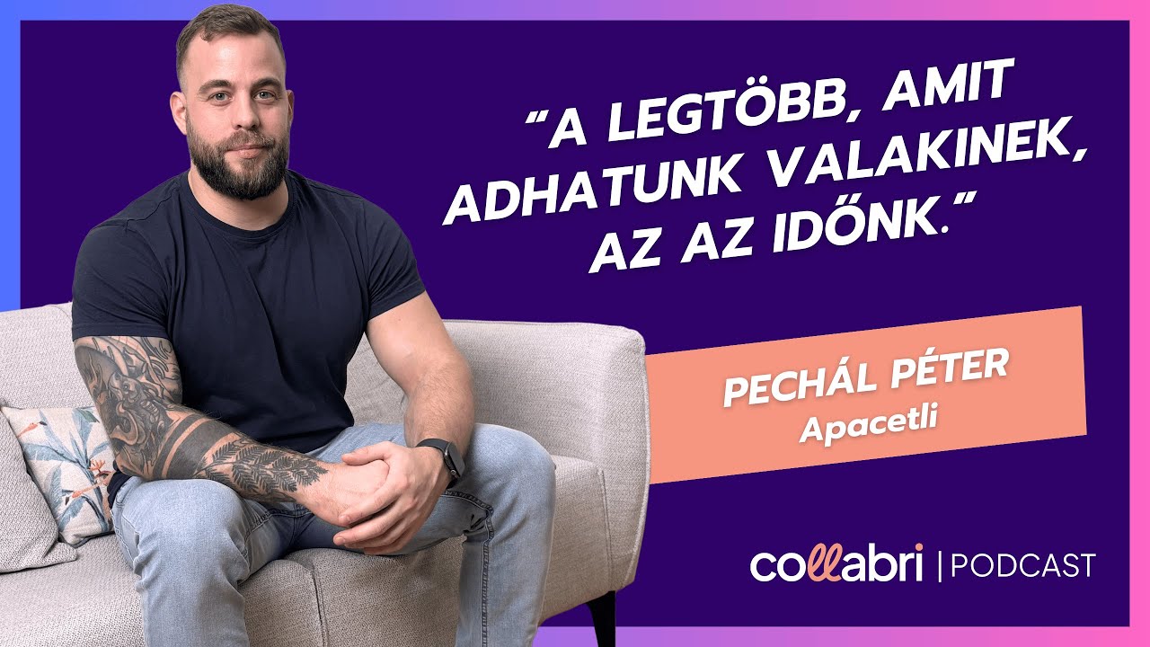 Collabri podcast - Pechál Péter | Apacetli - YouTube