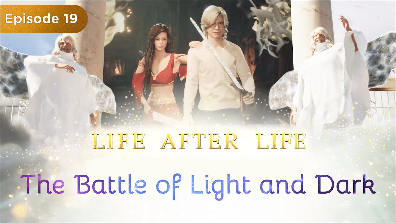 Life after life. Episode 19. The Battle of Light and Dark. Spiritual ...