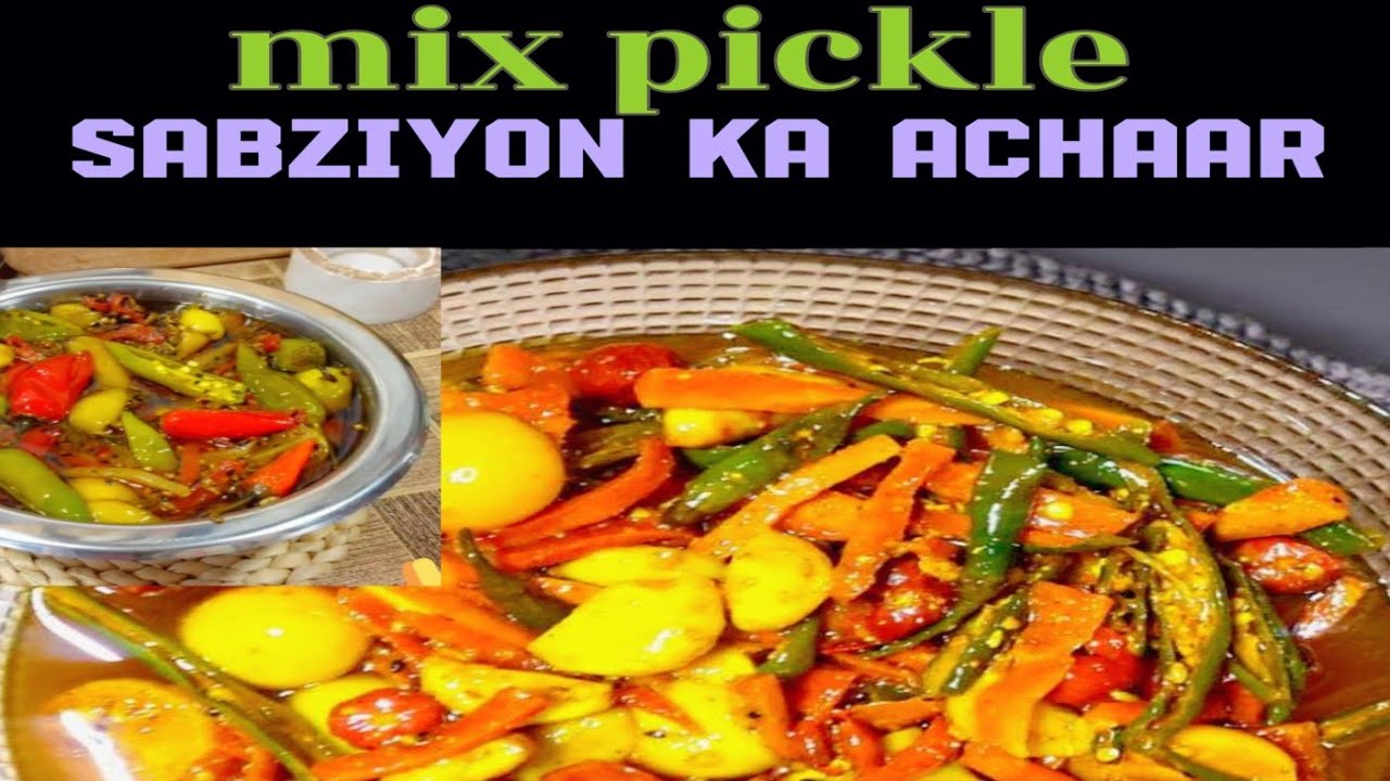 Mix Achar Recipe By Mariumfood&hacks | Pickles Recipe | Mix Achar ...