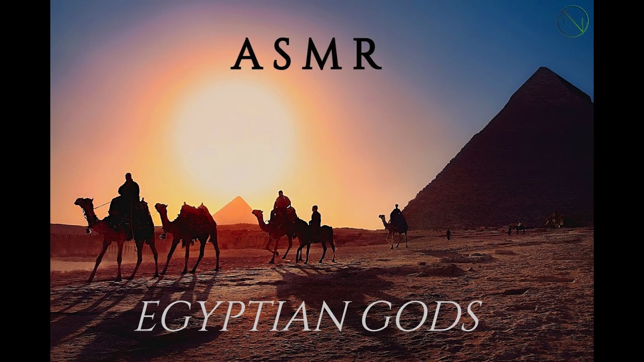 Egyptian Gods - ASMR Mythology - Bedtime Story (Osiris,Isis,Horus,etc ...