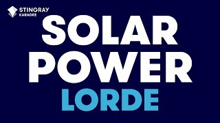 Lorde - Solar Power (Karaoke with Lyrics) Accords - Chordify