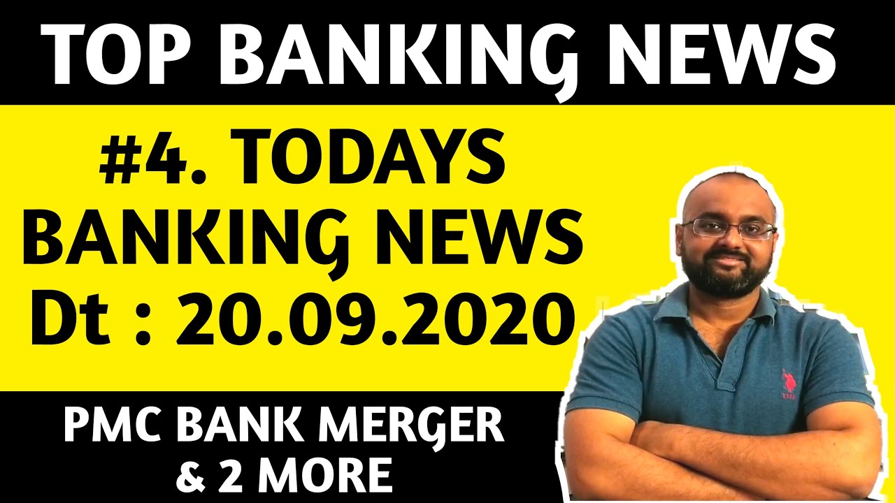 Top Banking News including PMC Bank Merger news & Moratorium Interest ...
