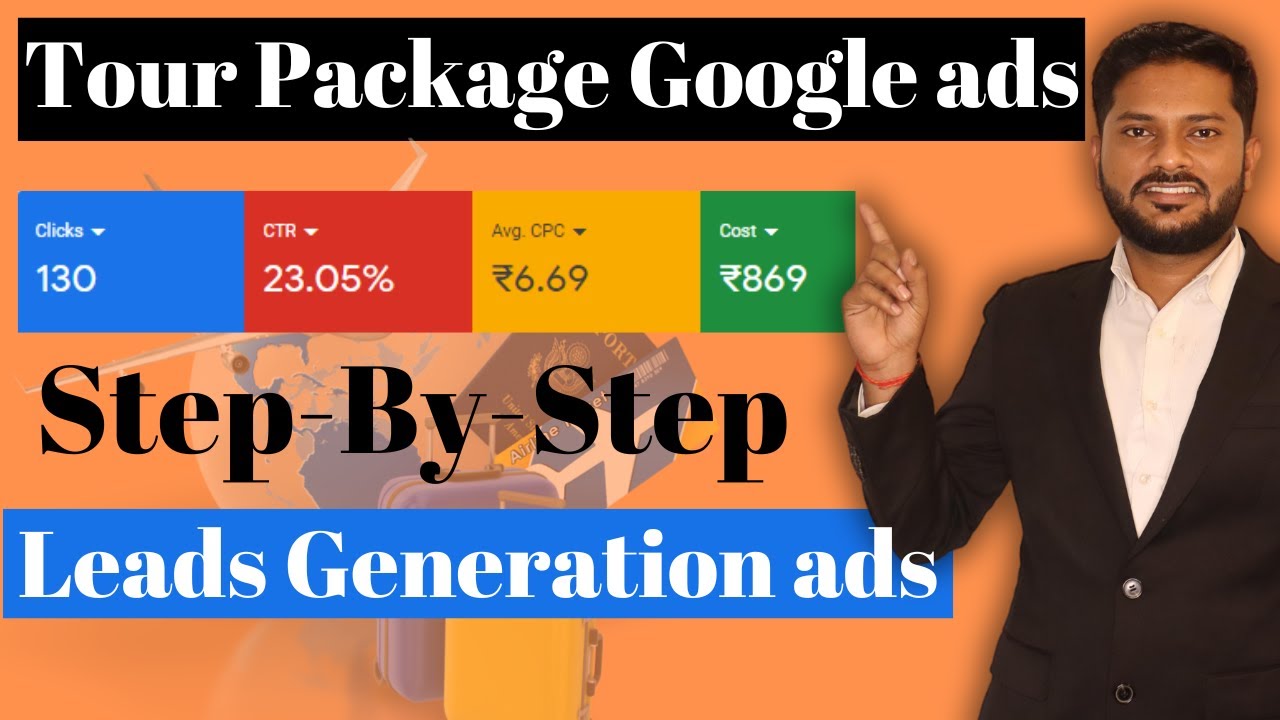 How to setup Google ads For Tour Packages | Tour packages Google ads ...