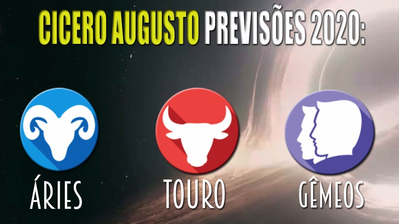 Cicero Augusto: Previsões 2020 Signos - Áries | Touro | Gêmeos - YouTube