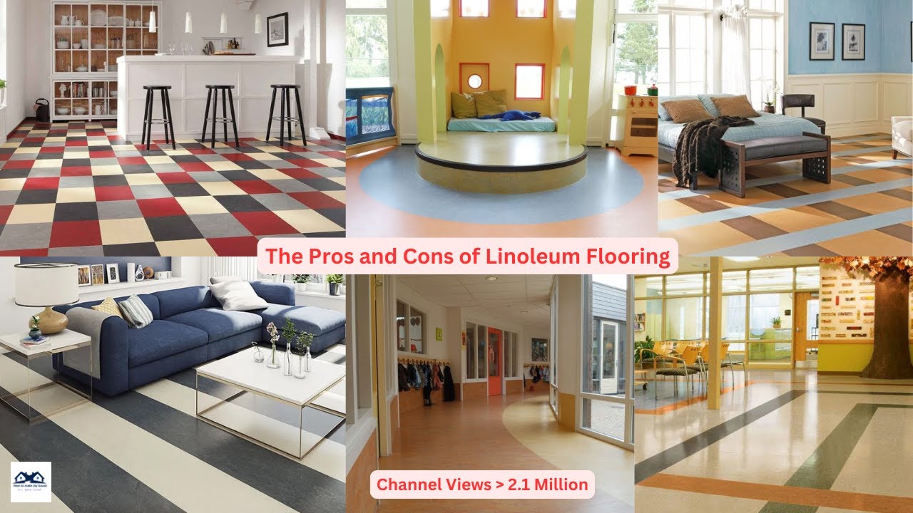 The Pros and Cons Of Linoleum Flooring | The benefits and challenges of ...