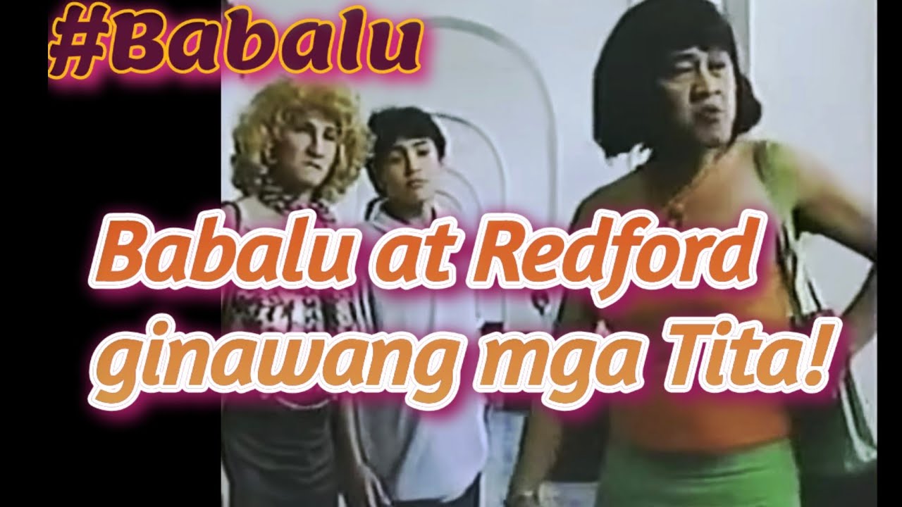 Babalu at Redford ginawang mga Tita | FAST-CUT - YouTube