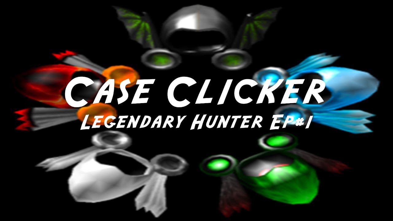 Case Clicker Roblox |Legendary Hunter Ep#1| - YouTube