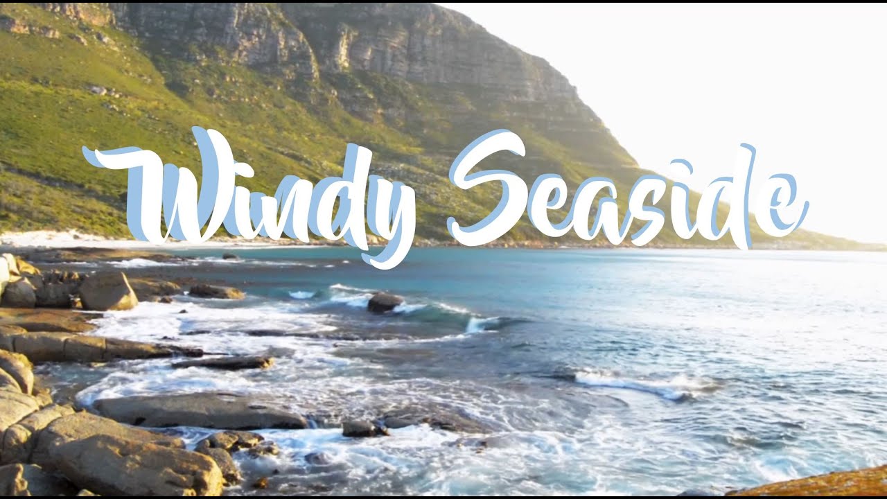 Windy Seaside - Relaxing Sounds of Pure Nature - YouTube