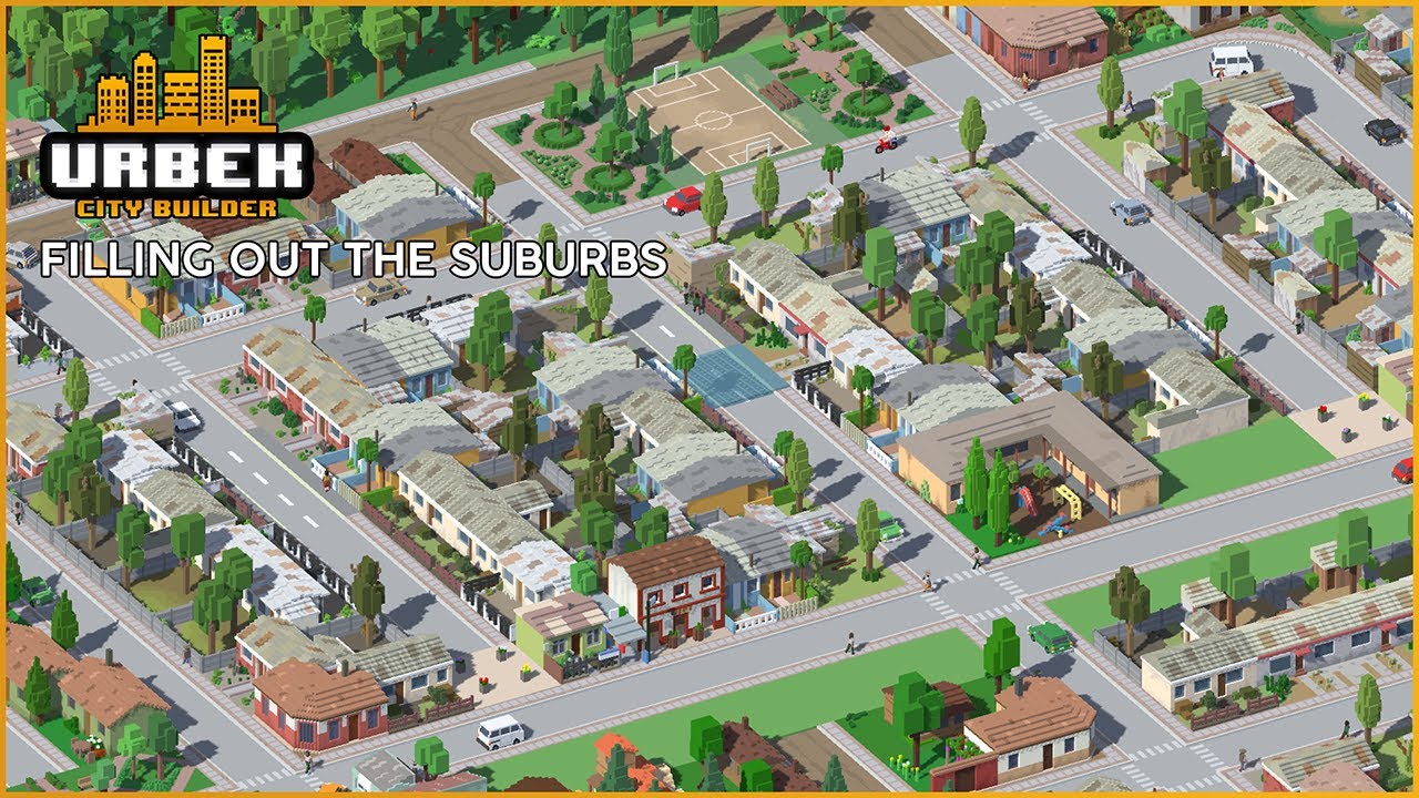 Filling Out The Suburbs | Urbek City Builder | Ep.3 - YouTube