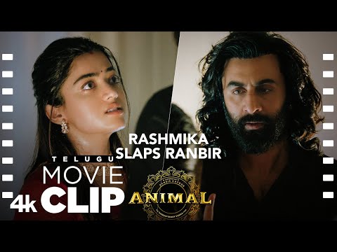 ANIMAL TELUGU SCENE #22: Rashmika Slaps Ranbir😲 | Breaks Her Heart | Ranbir K, Rashmika, Sandeep V