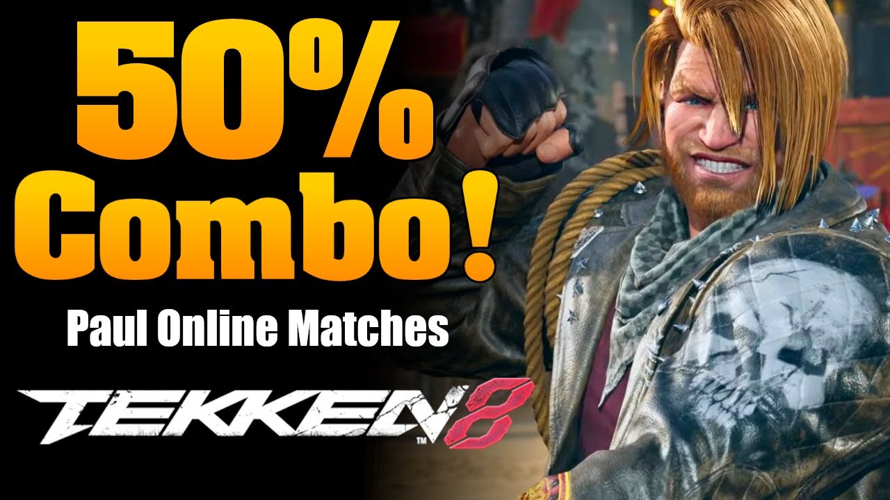 Paul Combos Are Dangerous! | Tekken 8 Online Matches - YouTube