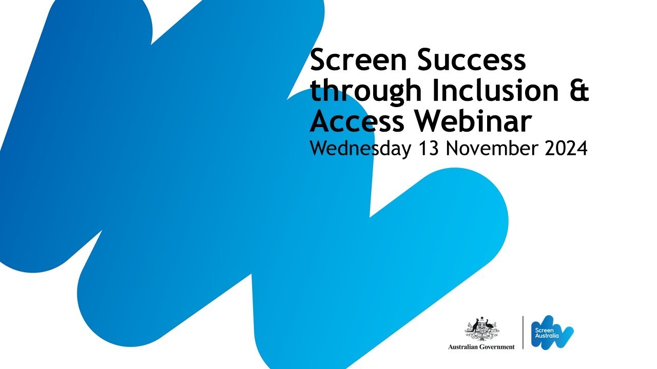 Screen Success through Inclusion & Access Webinar - YouTube