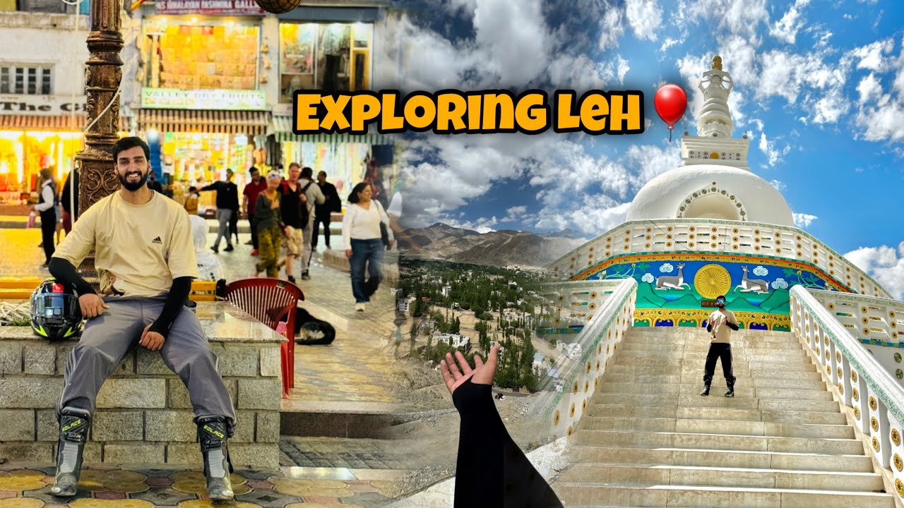 Exploring LEH Market || E-4 || Main Destinations In Leh || Leh Ladakh ...